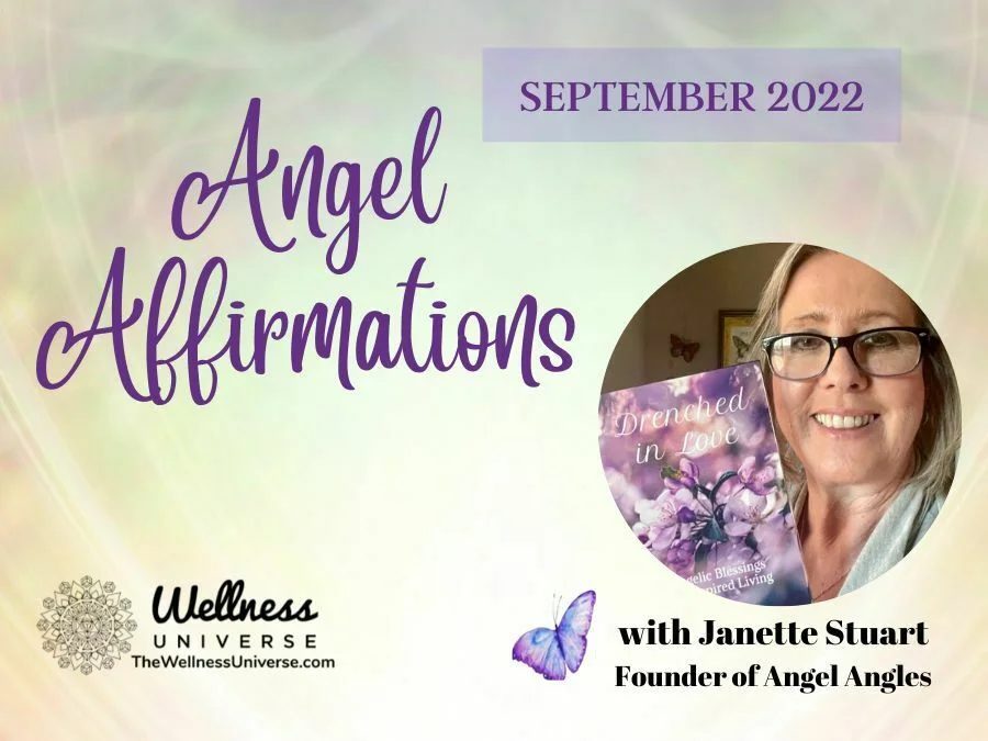 30 Angel Affirmations for September 2022 - The Wellness Universe Blog