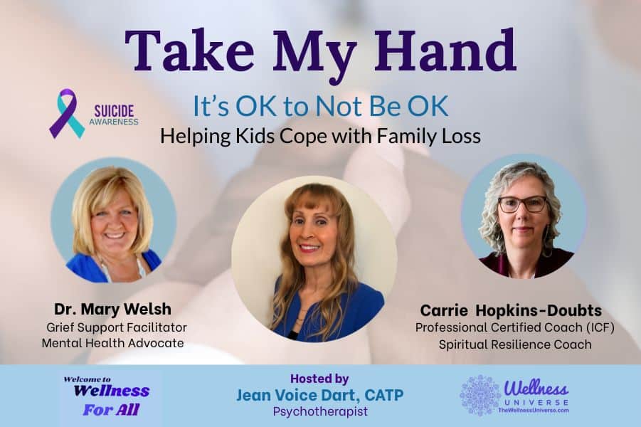 Take My Hand – You Are Never Alone: Suicide Prevention and Postvention ...